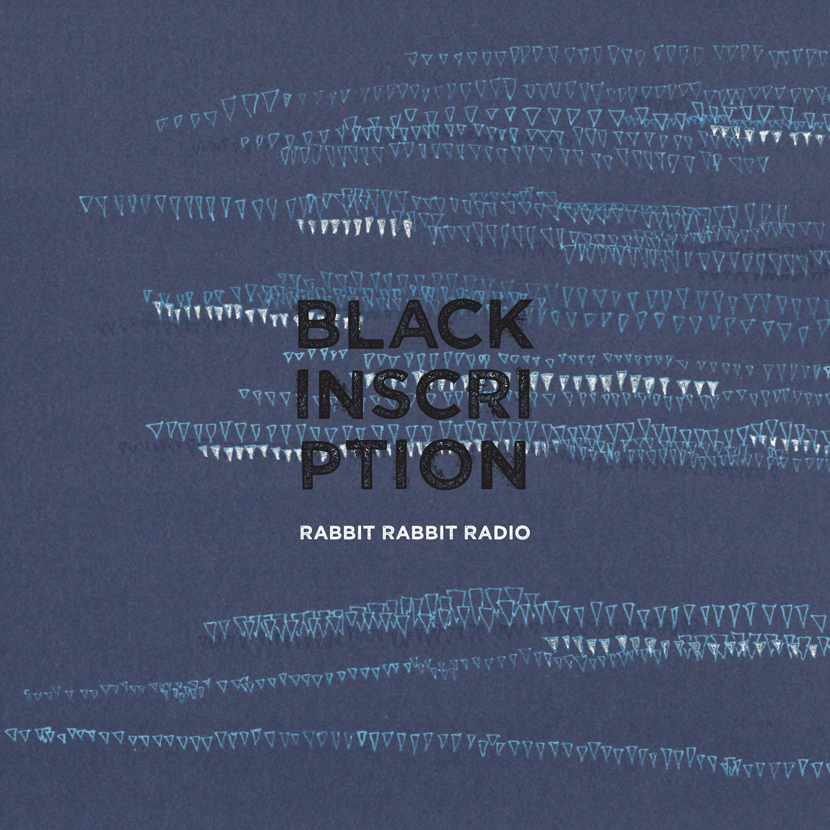 Album Review: Rabbit Rabbit Radio, “Black Inscription” – Proglodytes