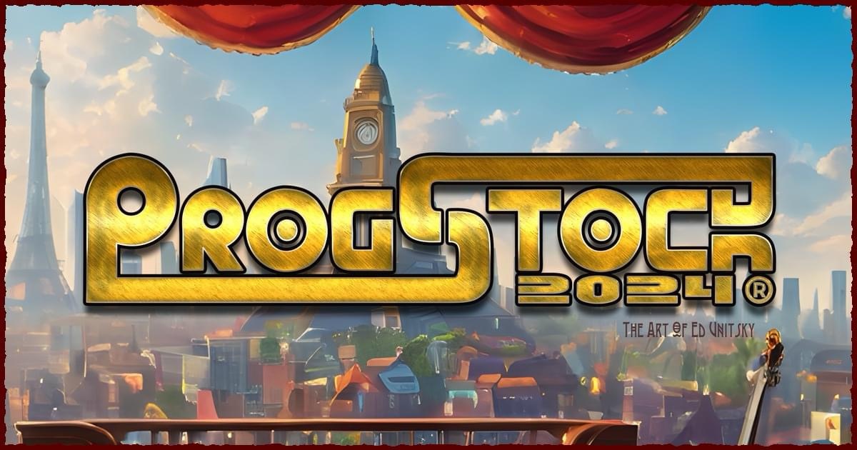 Five Reasons Why I’m Going to ProgStock 2024 (And Why You Should, Too ...